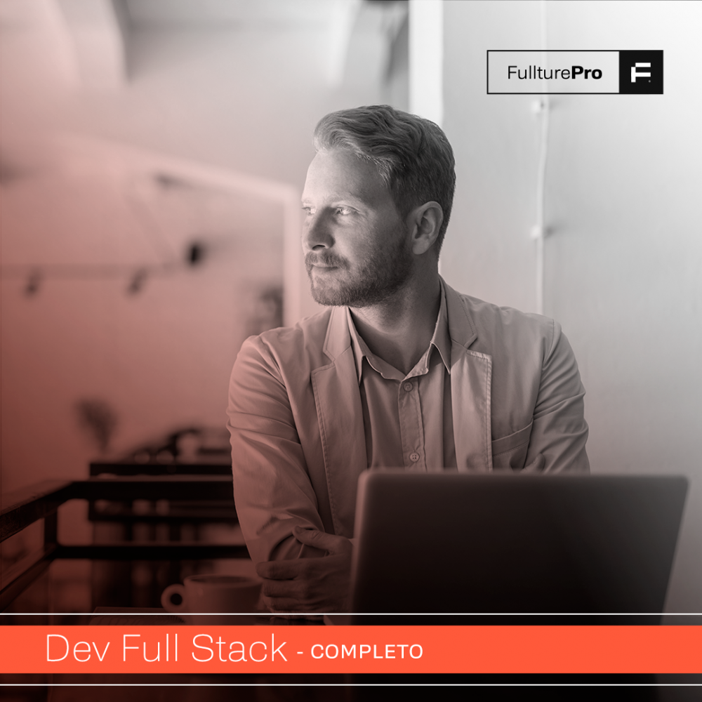 FullturePRO - Dev Full Stack ONLINE | Fullture School