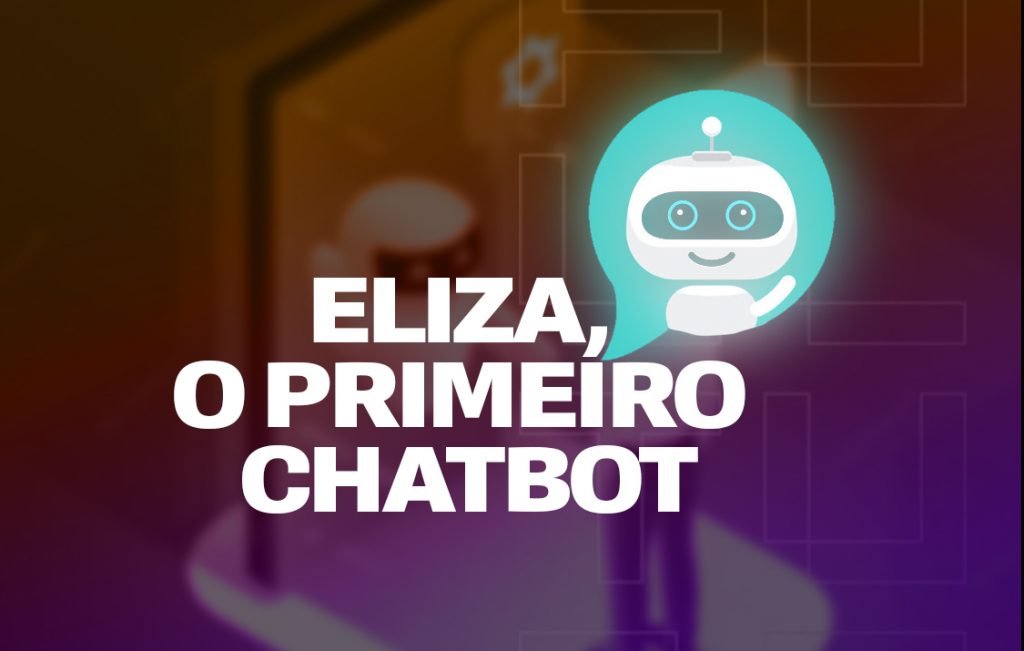 #CuriosidadeDev : Eliza, o primeiro chatbot | Fullture School