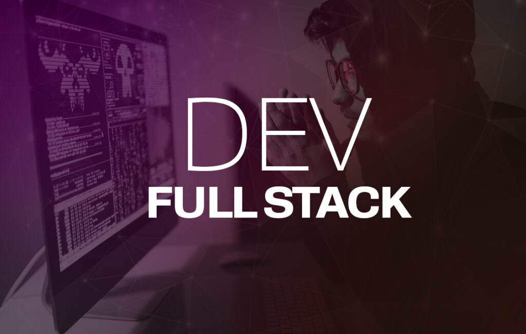 Por que o Dev Full Stack é um profissional mais valorizado? | Fullture School